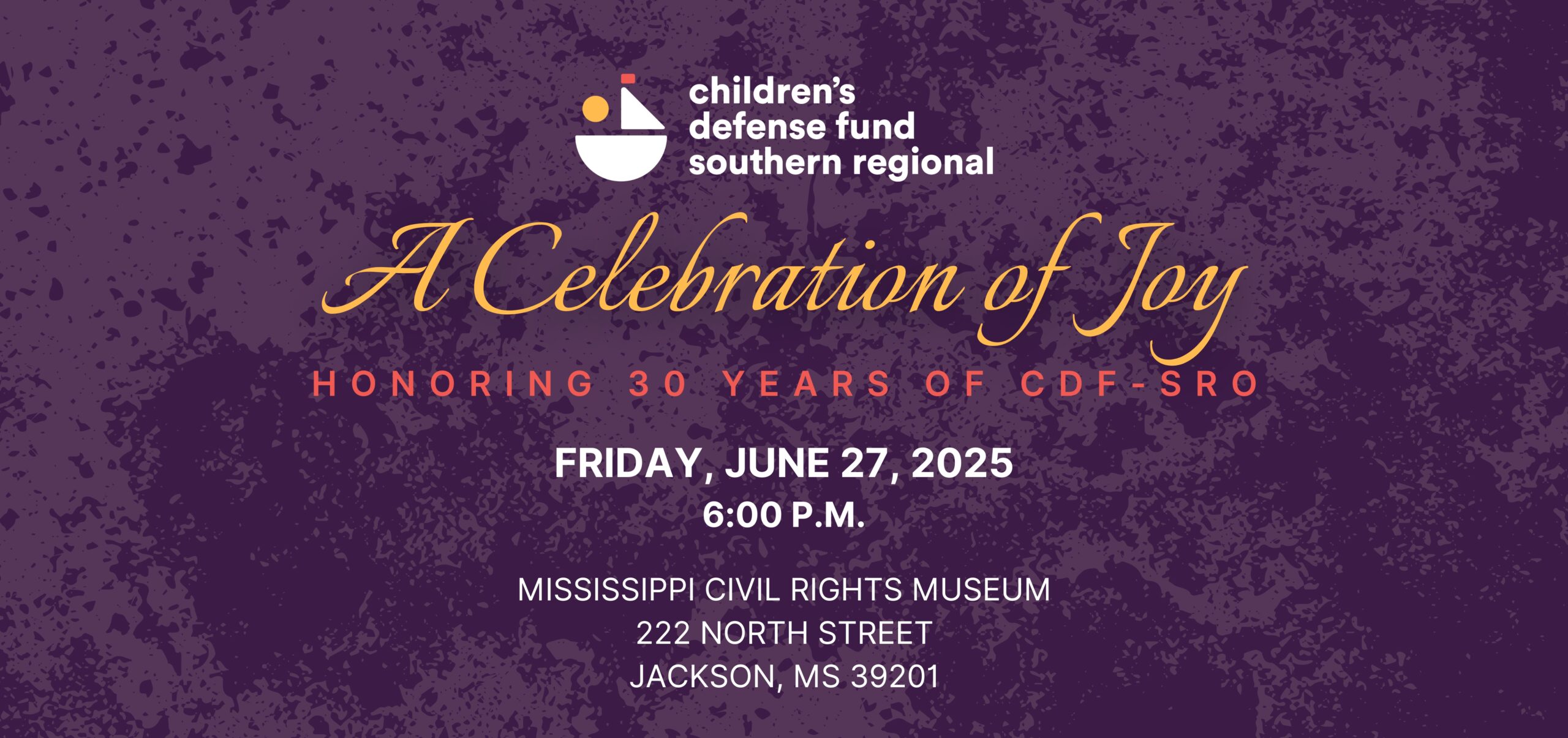 A Celebration of Joy: Honoring 30 Years of CDF–Southern Regional Office ...