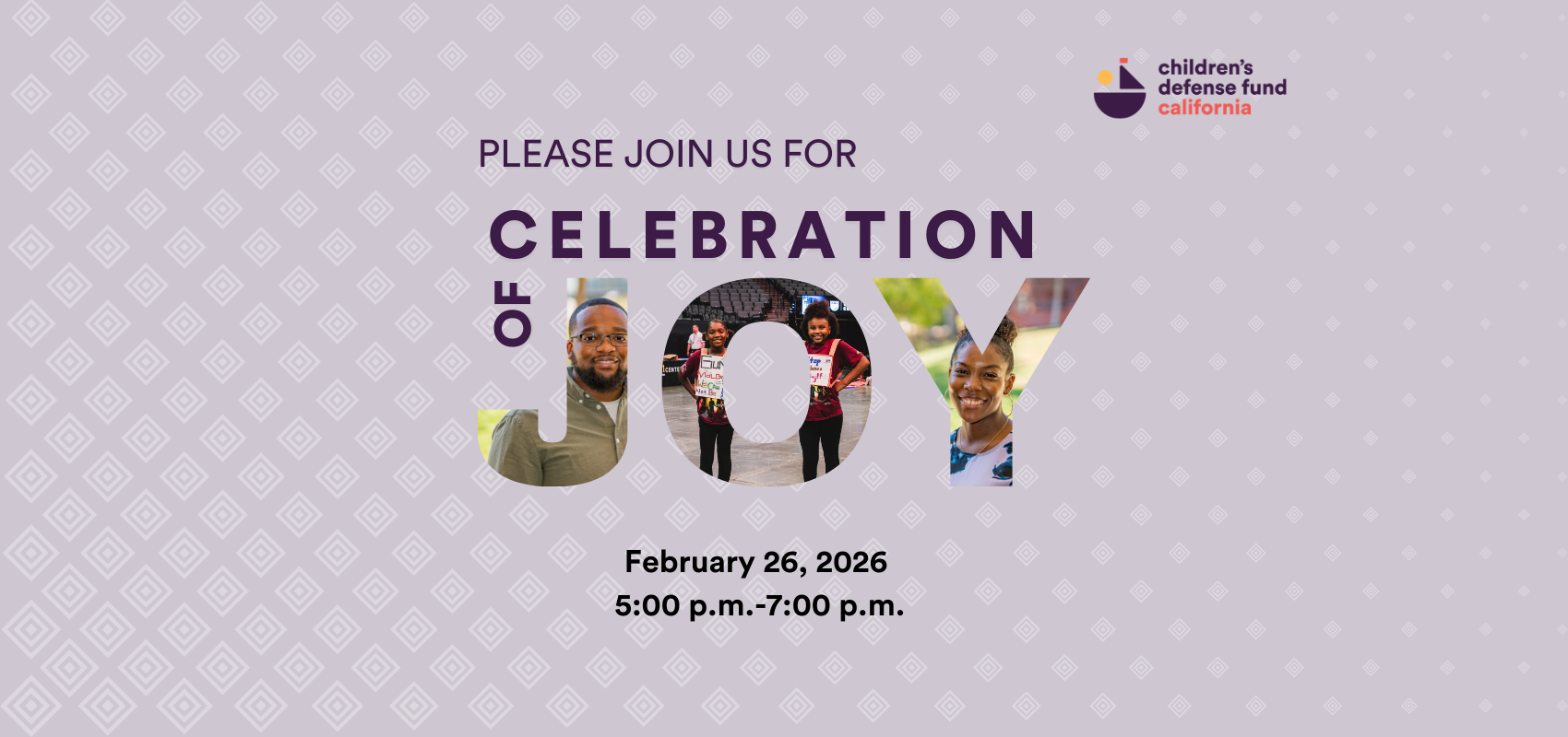 A Celebration of Joy: CDF-California 2026 - Children's Defense Fund