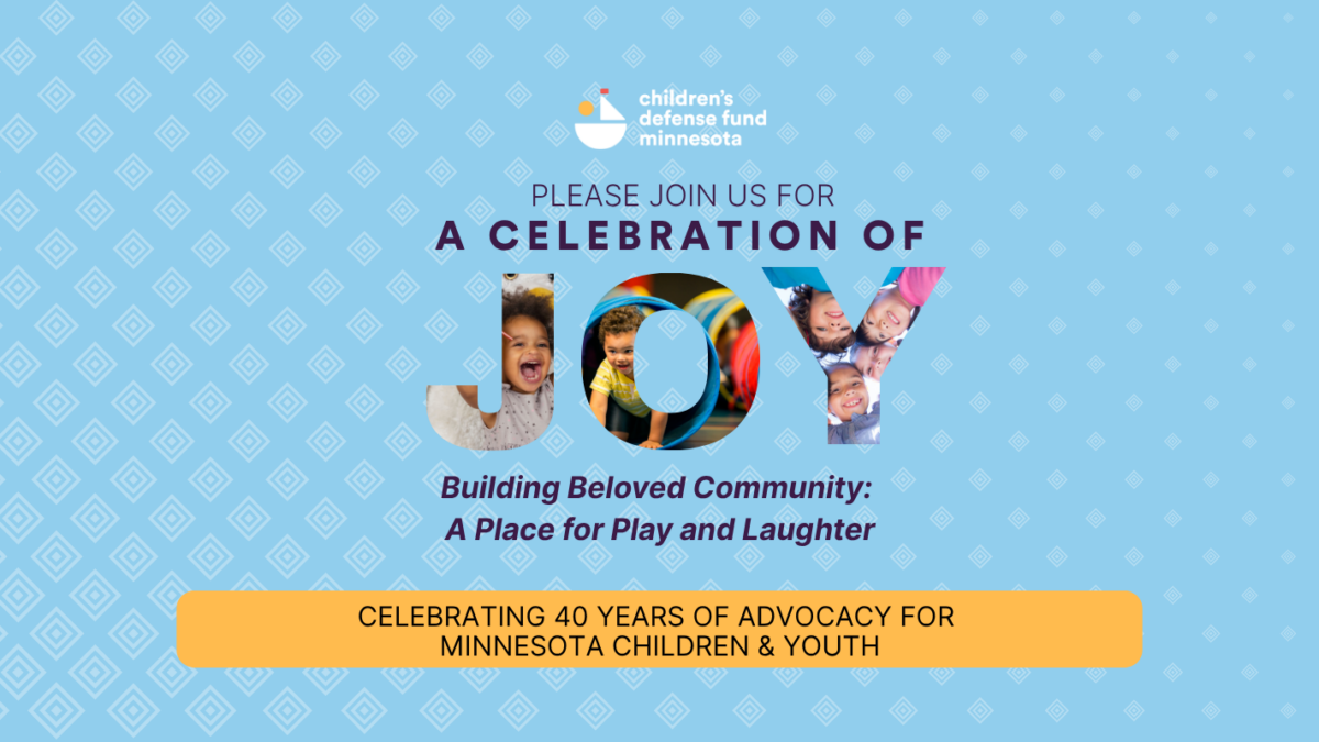 A Celebration of Joy: CDF-Minnesota 2025 - Children's Defense Fund