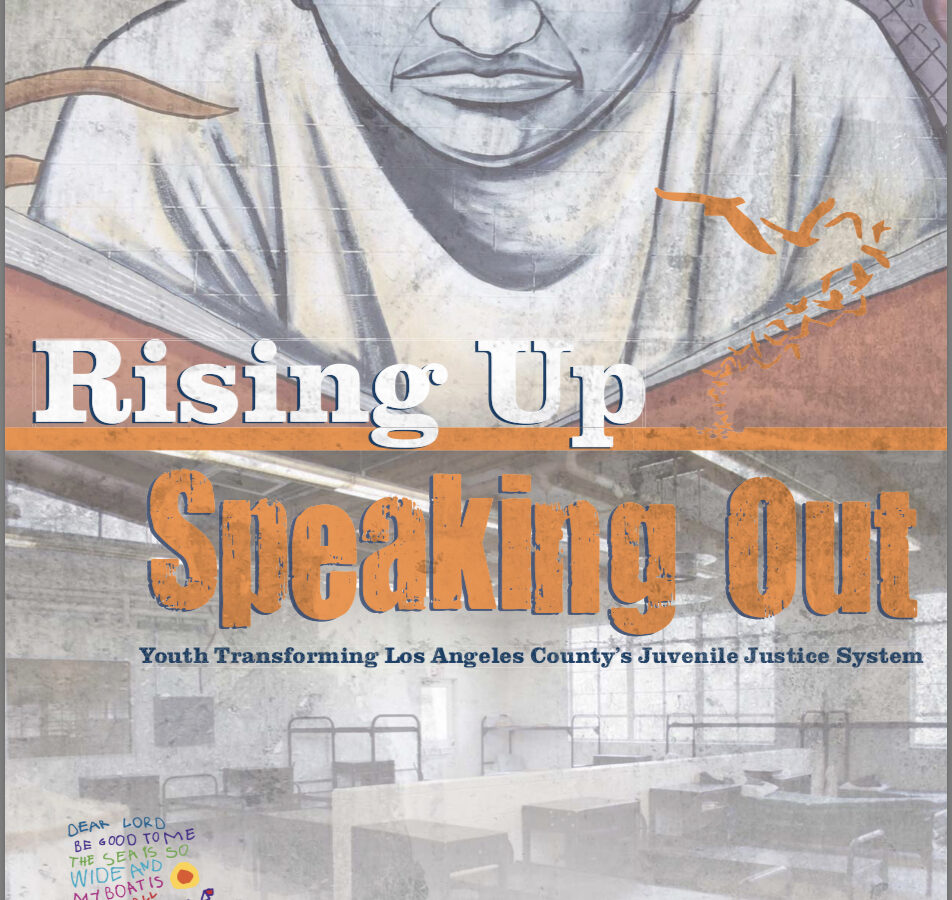 Rising Up, Speaking Out: Youth Transforming Los Angeles County's ...
