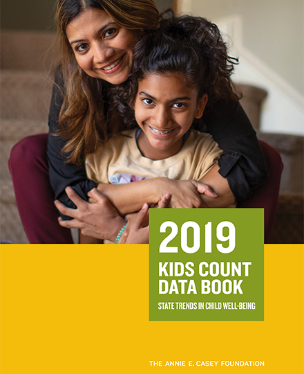 2019 AECF Kids Count Data Book - Children's Defense Fund